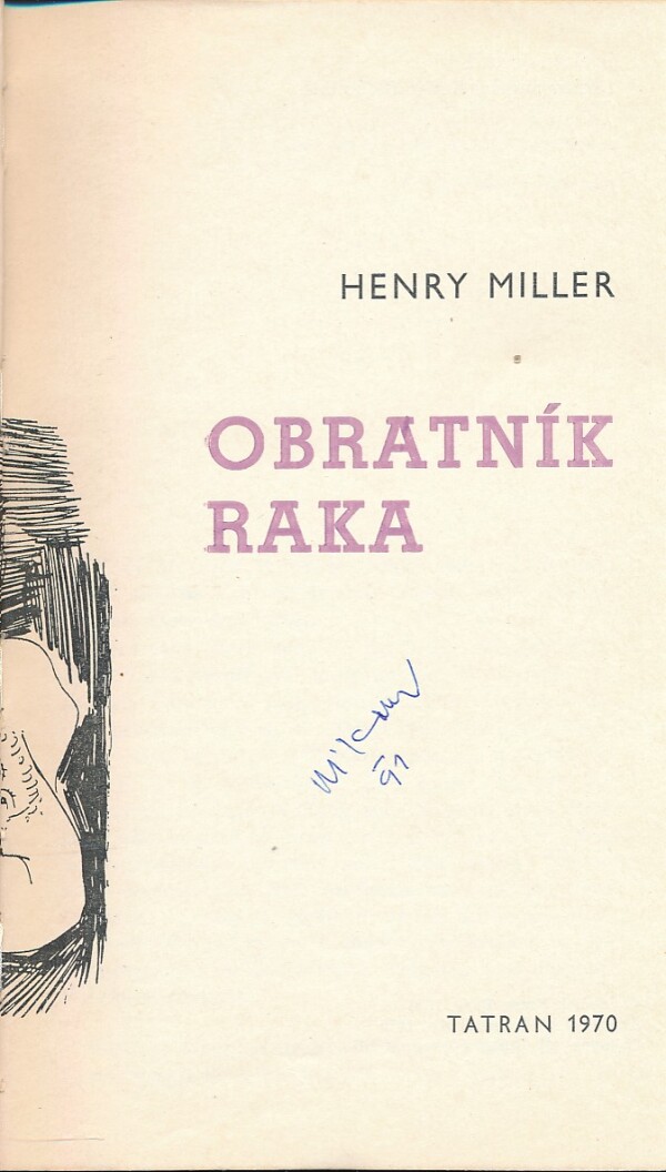 Henry Miller: OBRATNÍK RAKA | Pod Vŕškom - kníhkupectvo, antikvariát a ...