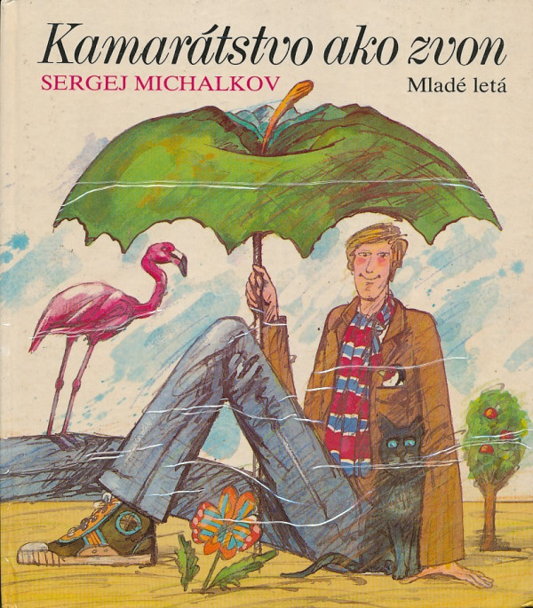 Sergej Michalkov: KAMARÁTSTVO AKO ZVON | Pod Vŕškom - kníhkupectvo ...