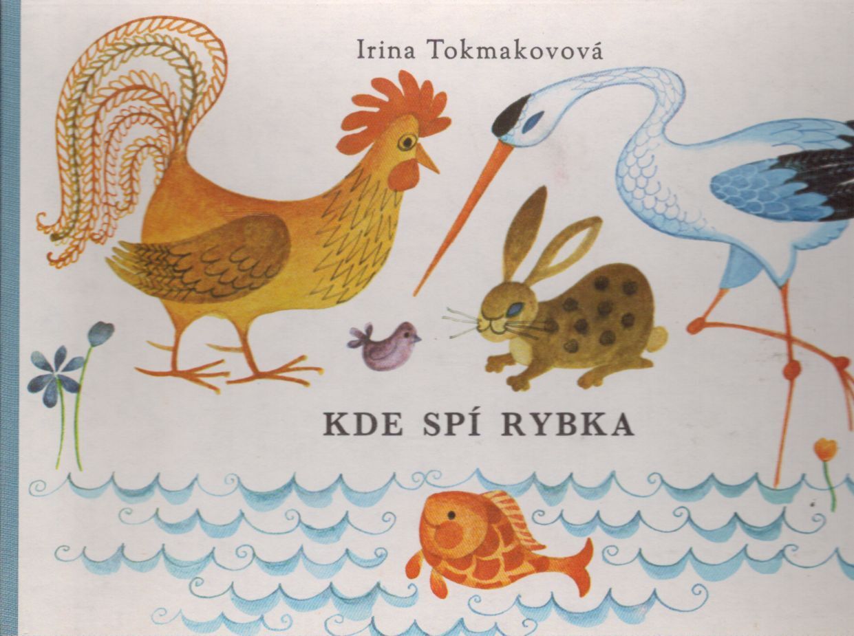 Irina Tokmakovová: KDE SPÍ RYBKA | Pod Vŕškom - kníhkupectvo ...