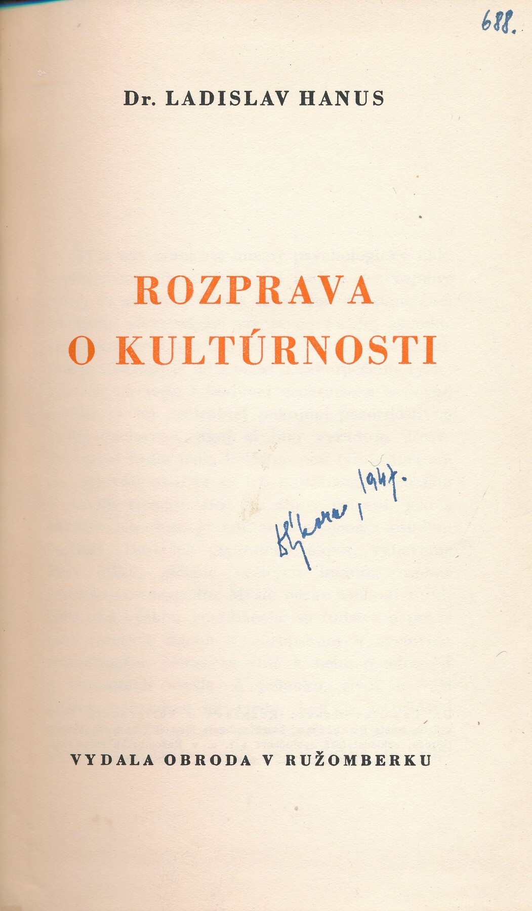Ladislav Hanus: ROZPRAVA O KULTÚRNOSTI | Pod Vŕškom - kníhkupectvo ...